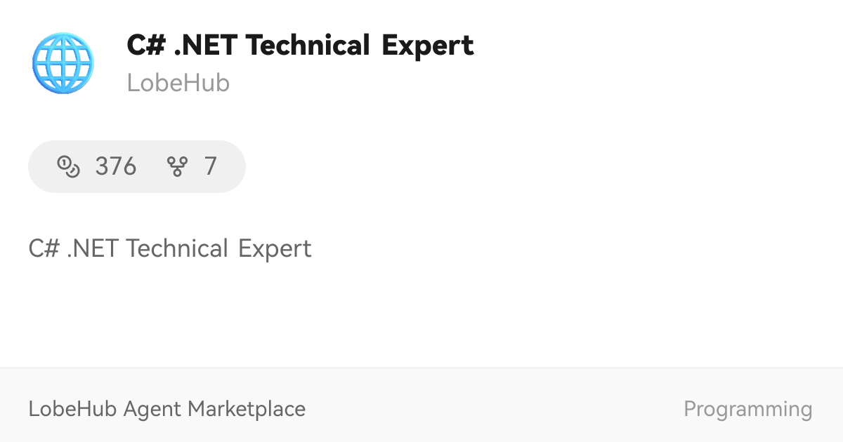 Experto en tecnología C# .NET | AI A... · LobeHub