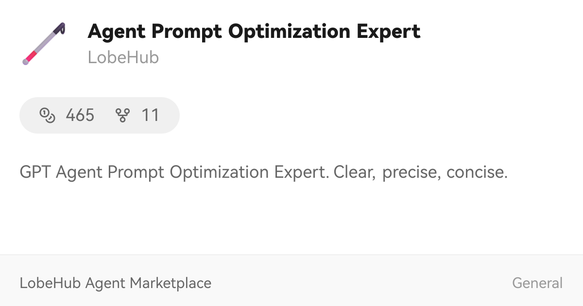 Agent Prompt Optimization Expert | A... · LobeHub