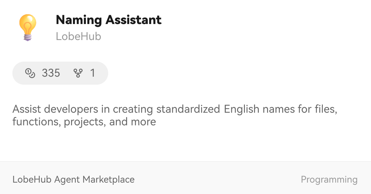 Naming Assistant | AI Agents / GPTs · LobeHub