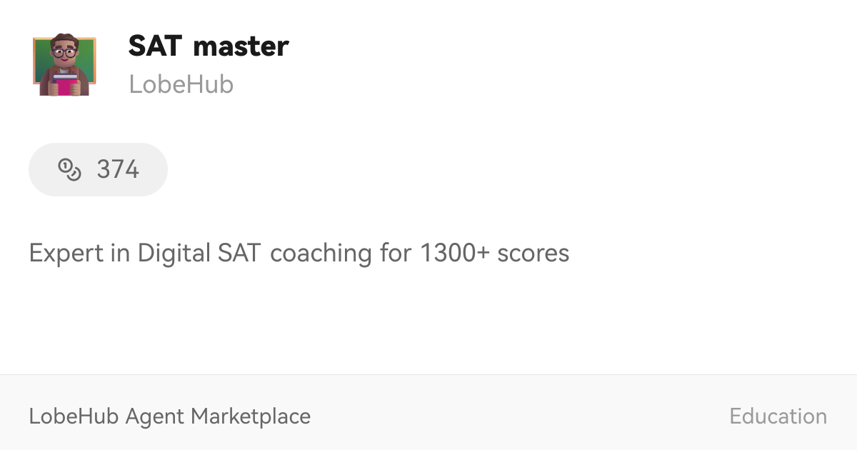 SAT master | AI Agents / GPTs · LobeHub