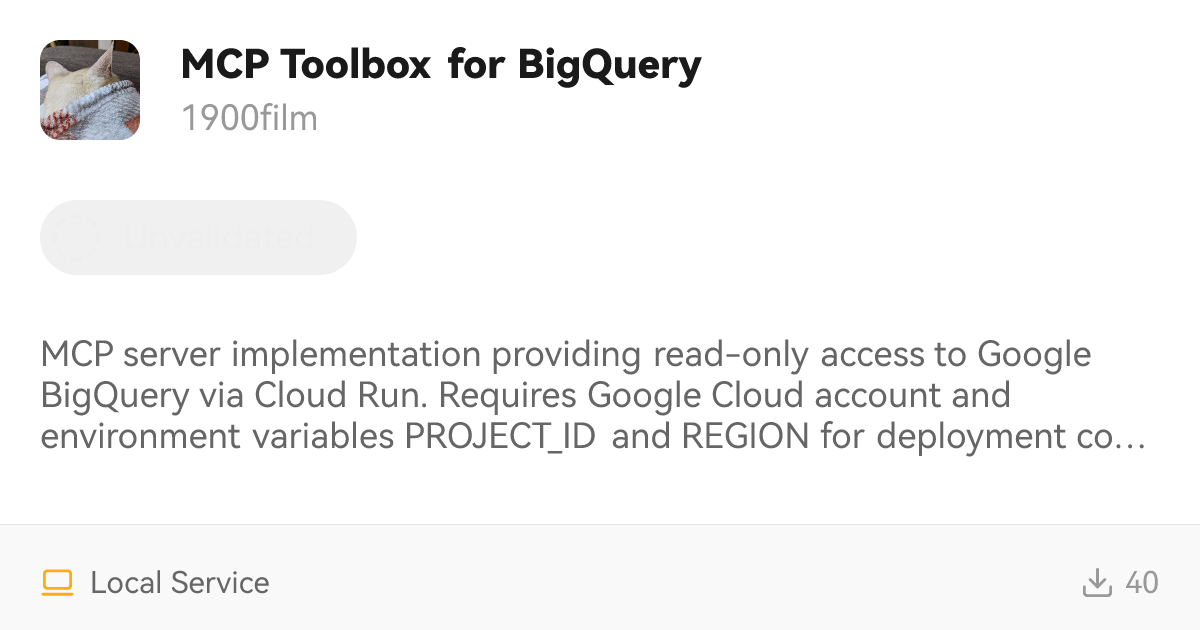 MCP Toolbox for BigQuery | MCP Servers · LobeHub