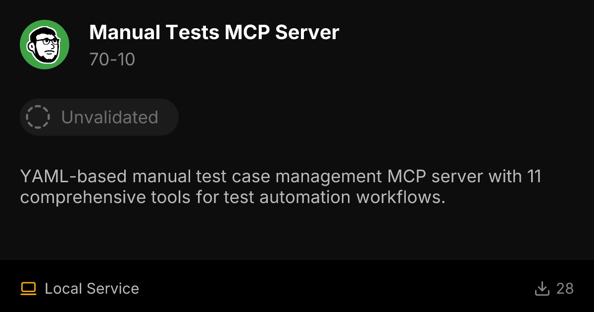 Manual Tests MCP Server | MCP Servers · LobeHub