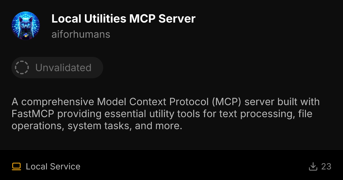Local Utilities MCP Server | MCP Ser... · LobeHub