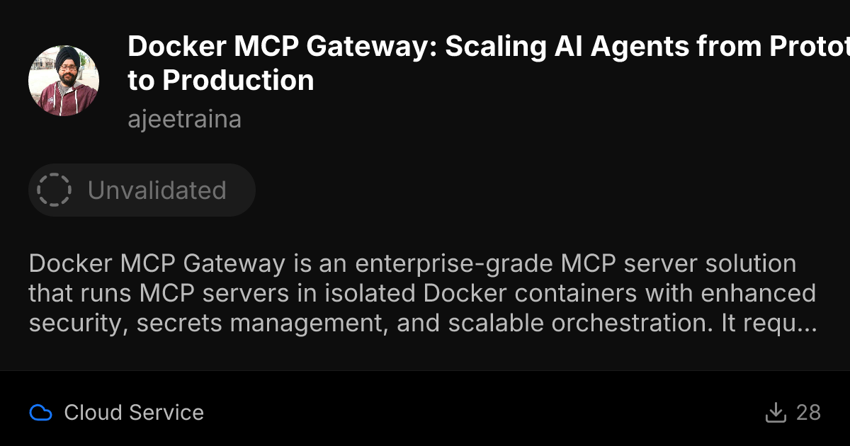 Docker MCP Gateway: 프로토타입에서 프로덕션까지 A... · LobeHub