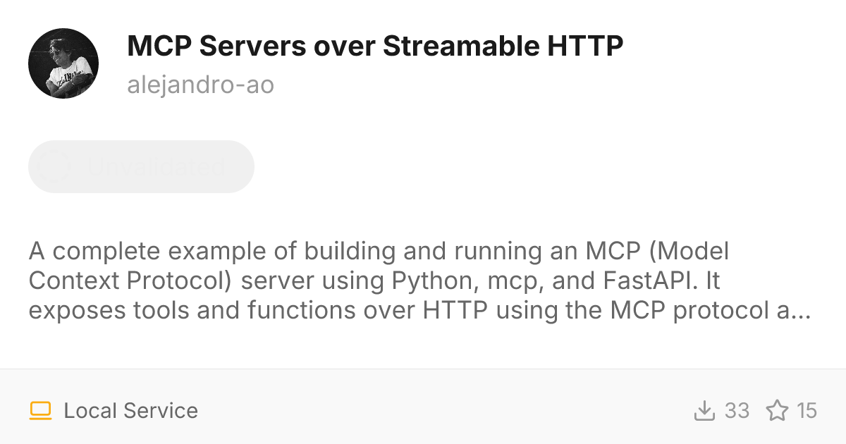 基于 Streamable HTTP 的 MCP 服务器 | MCP S... · LobeHub