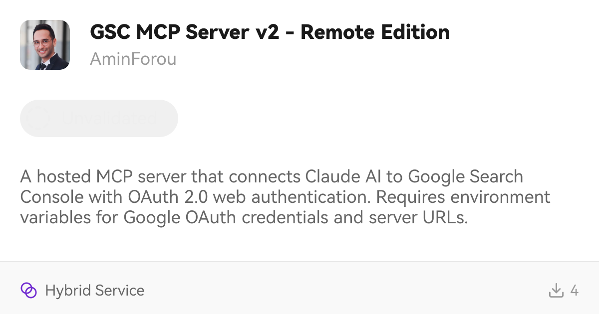 GSC MCP Server v2 - Remote Edition |... · LobeHub