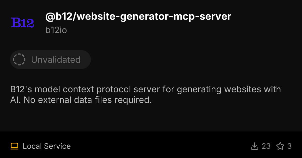 @b12/website-generator-mcp-server | ... · LobeHub