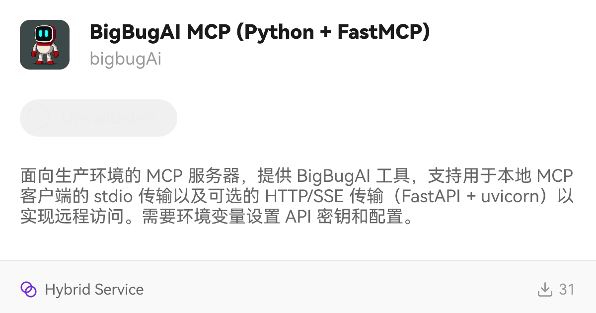 BigBugAI MCP (Python + FastMCP) | MC... · LobeHub