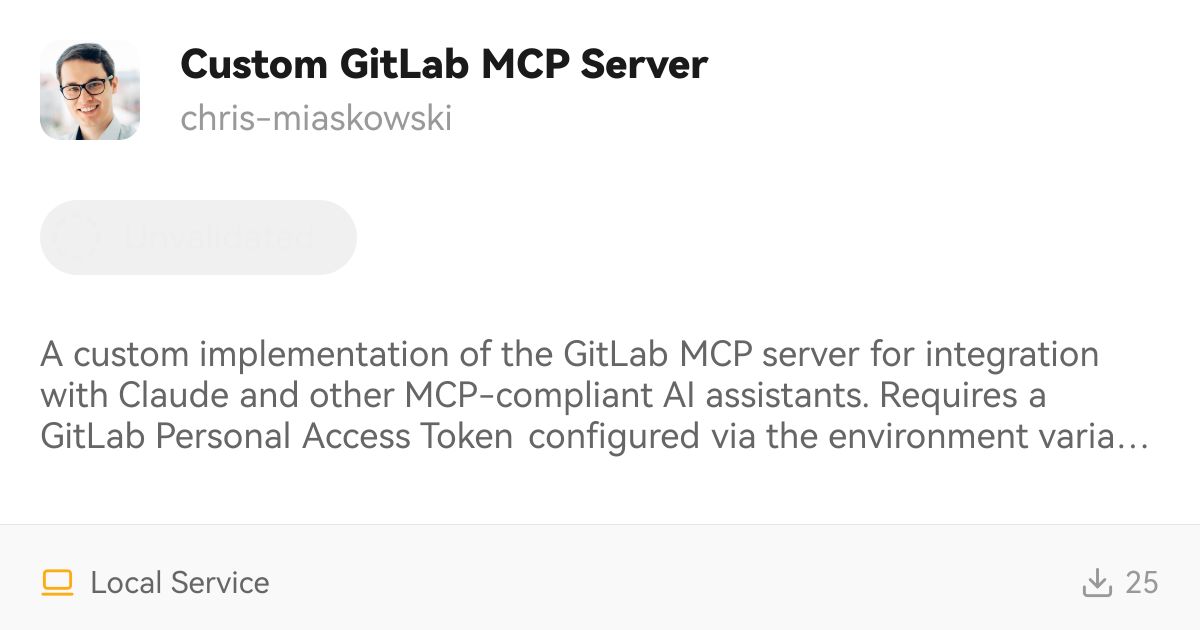 Custom GitLab MCP Server | MCP Servers · LobeHub