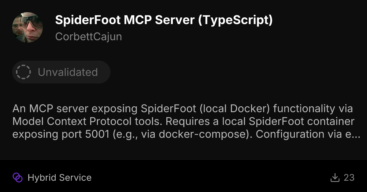 SpiderFoot MCP 服务器（TypeScript） | MCP... · LobeHub