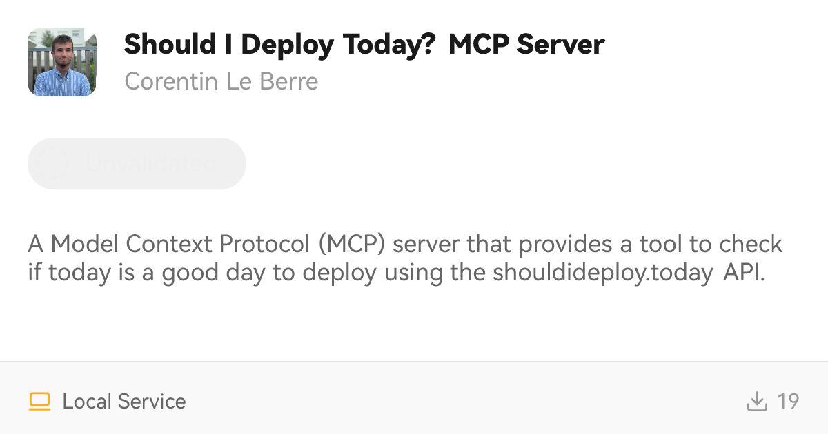 Should I Deploy Today? MCP Server | ... · LobeHub