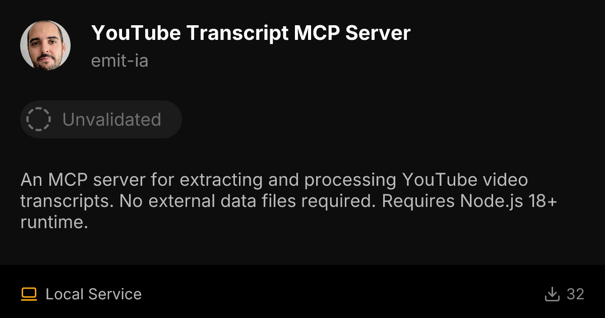 YouTube Transcript MCP Server | MCP ... · LobeHub