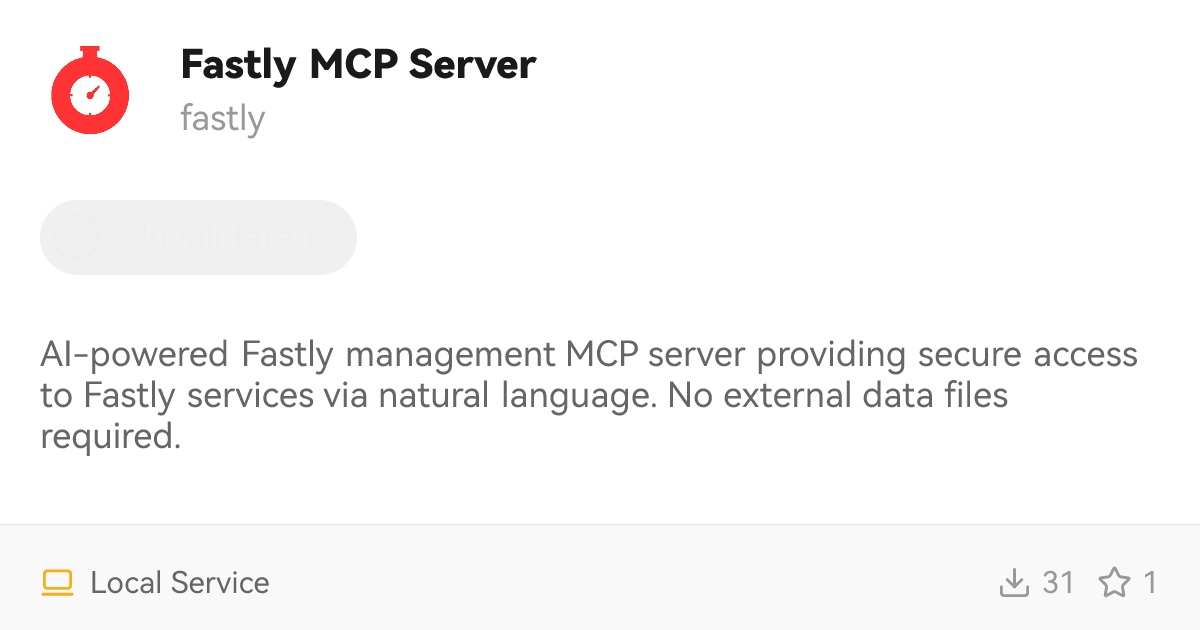 Fastly MCP 服务器 | MCP Servers · LobeHub