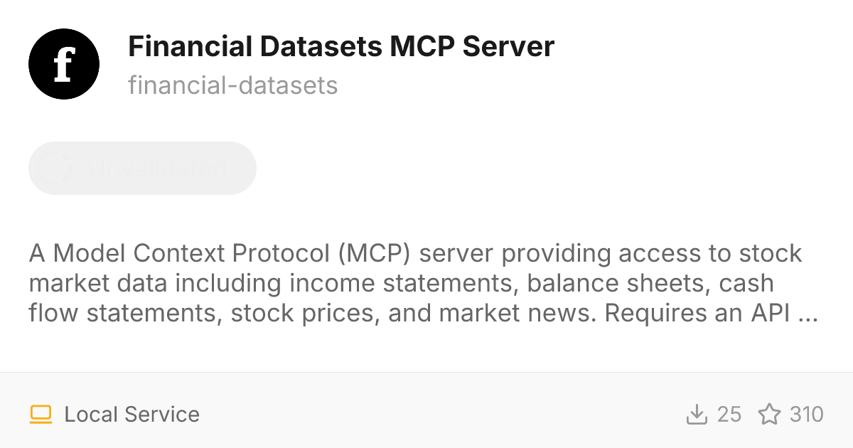 Financial Datasets MCP Server | MCP ... · LobeHub