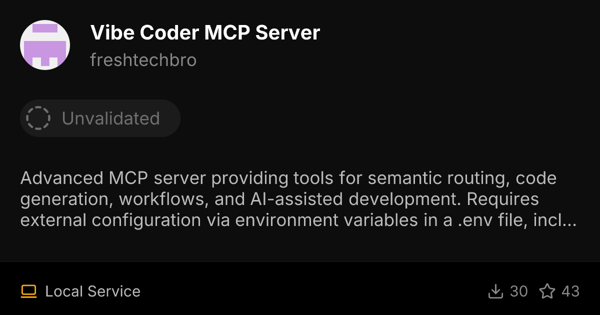Vibe Coder MCP Server | MCP Servers · LobeHub