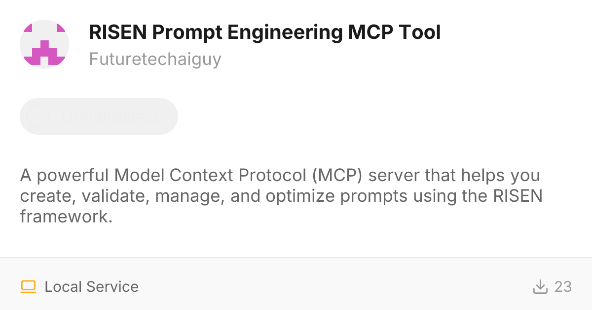 RISEN Prompt Engineering MCP Tool | ... · LobeHub