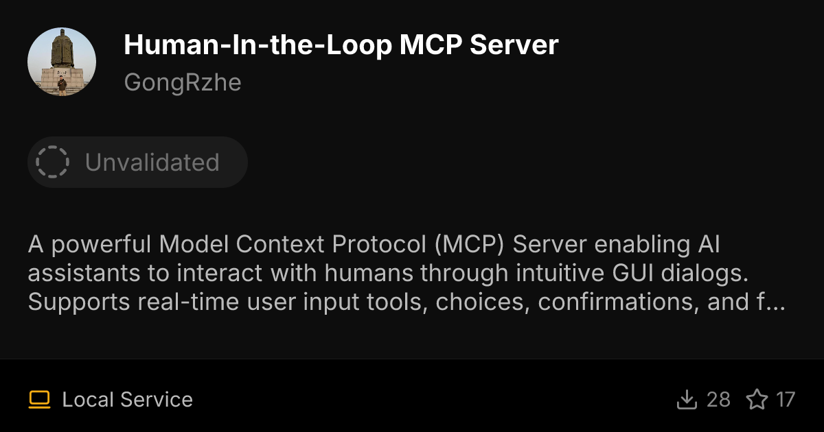 Human-In-the-Loop MCP Server | MCP S... · LobeHub