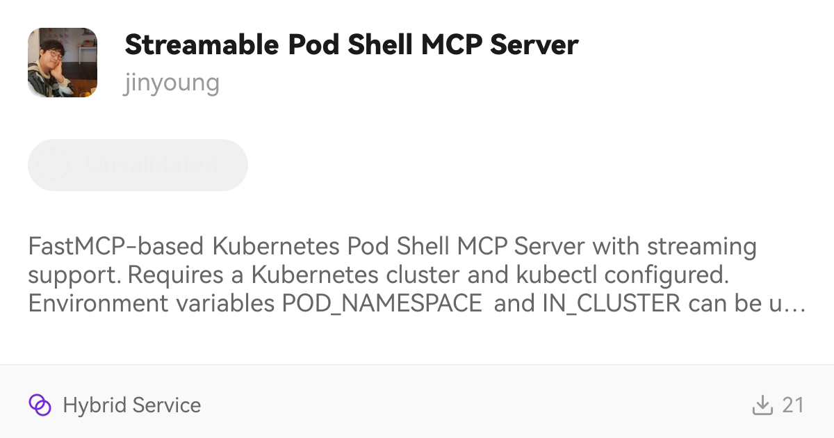 Streamable Pod Shell MCP Server | MC... · LobeHub
