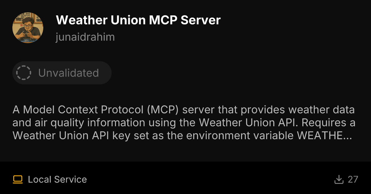 Weather Union MCP Server | MCP Servers · LobeHub