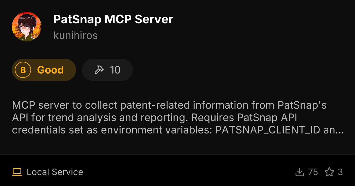 PatSnap MCP 服务器 | MCP Servers · LobeHub