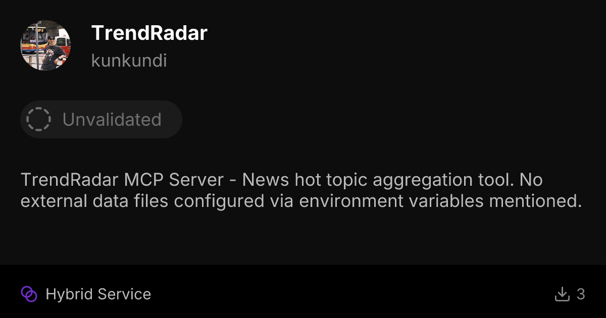 TrendRadar | MCP Servers · LobeHub