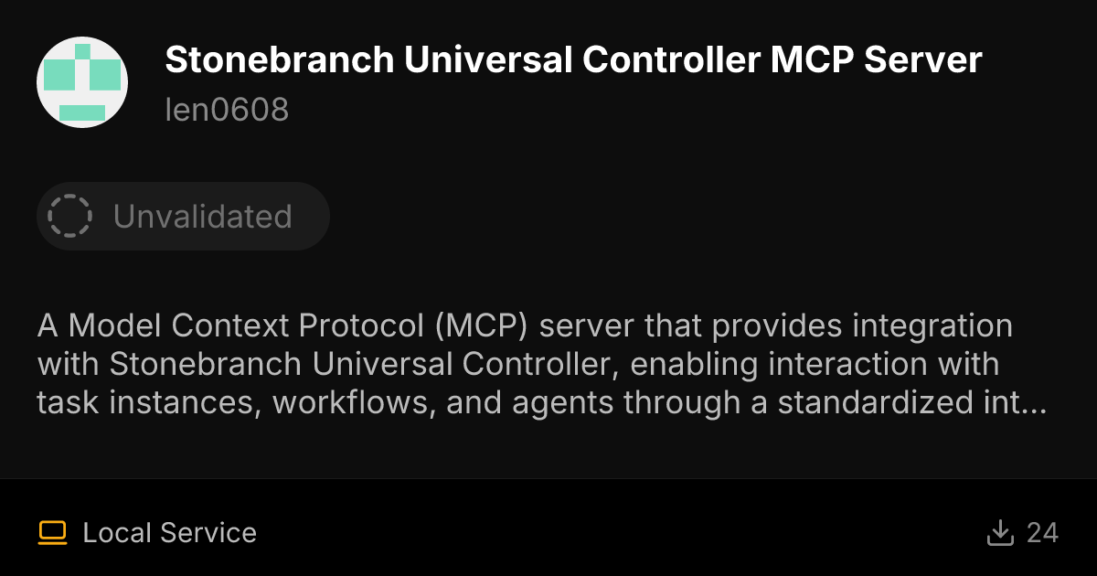 Stonebranch Universal Controller MCP... · LobeHub