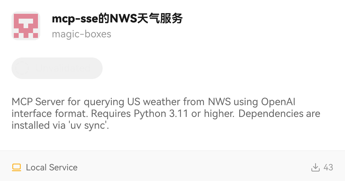 mcp-sse的NWS天气服务 | MCP Servers · LobeHub