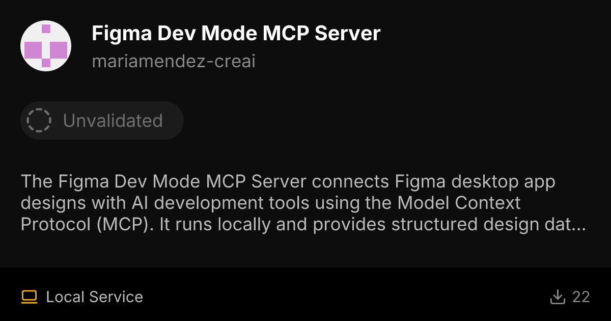 Figma Dev Mode MCP Server | MCP Servers · LobeHub