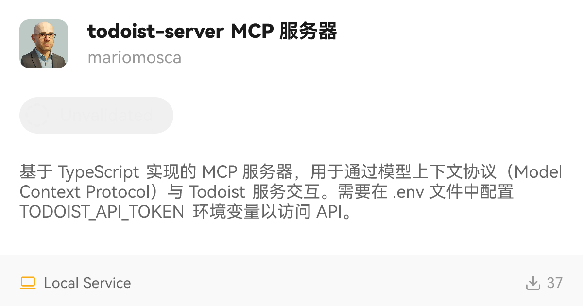 todoist-server MCP 服务器 | MCP Servers · LobeHub