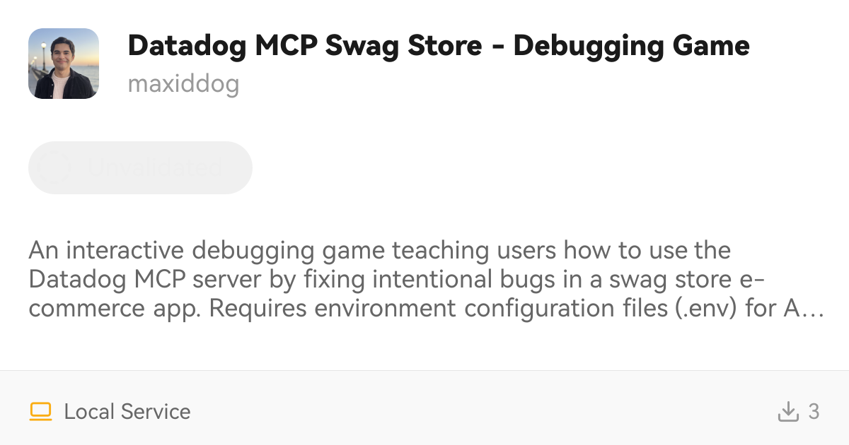 Datadog MCP Swag Store - 调试游戏 | MCP ... · LobeHub