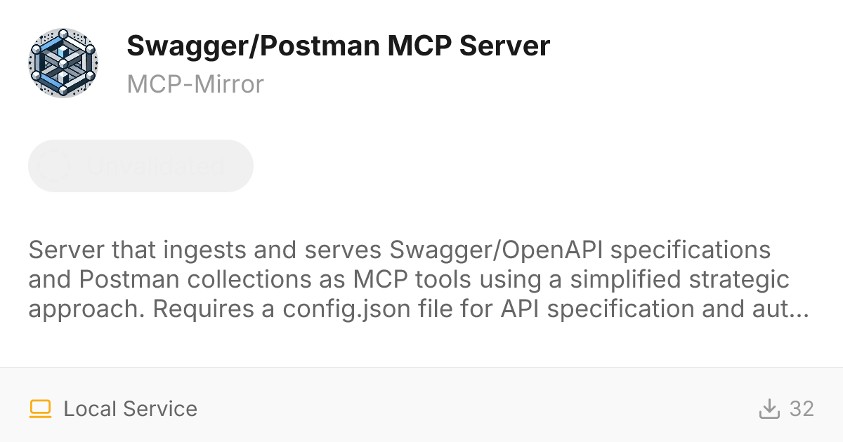Swagger/Postman MCP Server | MCP Ser... · LobeHub