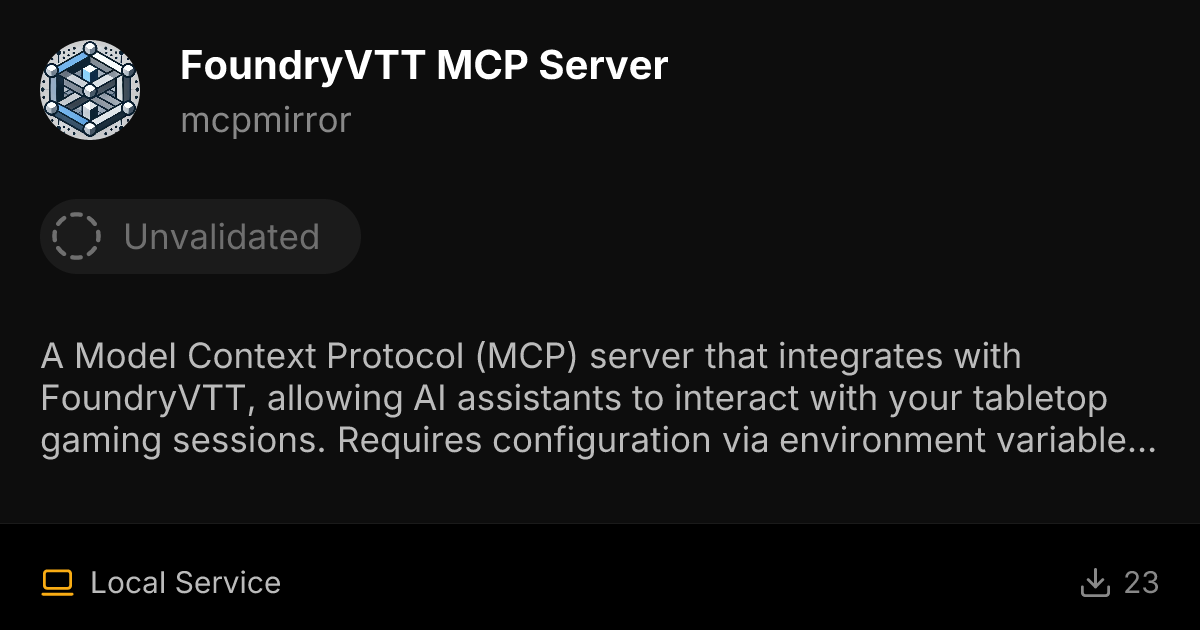 FoundryVTT MCP Server | MCP Servers · LobeHub