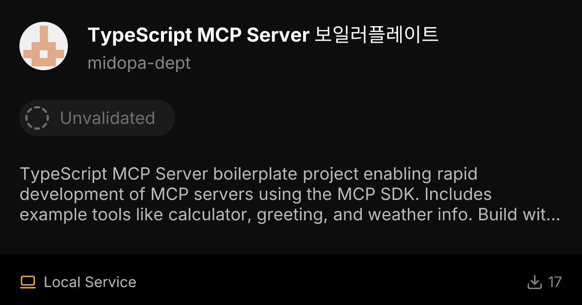 TypeScript MCP Server 範本 | MCP Servers · LobeHub