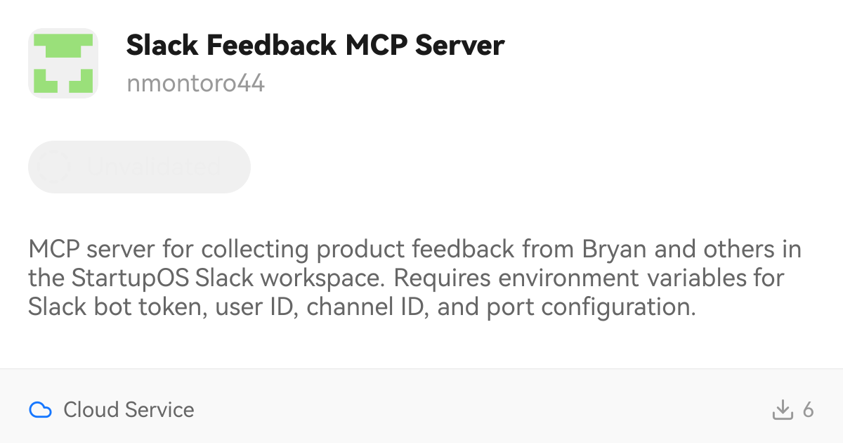 Slack Feedback MCP Server | MCP Servers · LobeHub