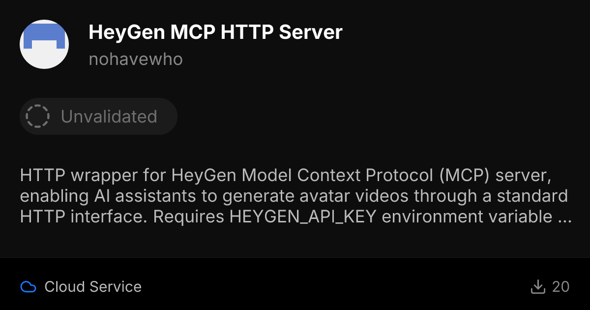 HeyGen MCP HTTP Server | MCP Servers · LobeHub