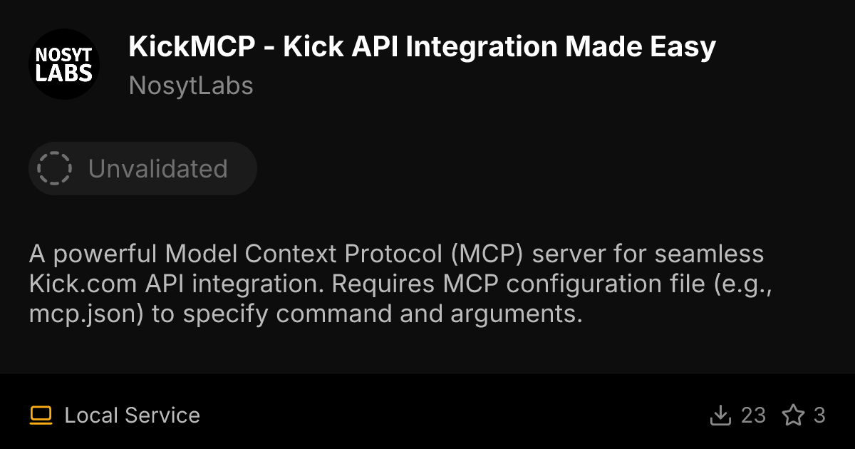 KickMCP - 簡化 Kick API 整合 | MCP Servers · LobeHub