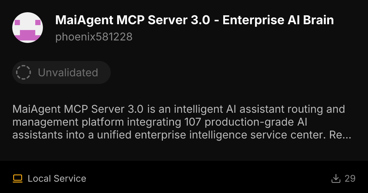 MaiAgent MCP Server 3.0 - Enterprise... · LobeHub