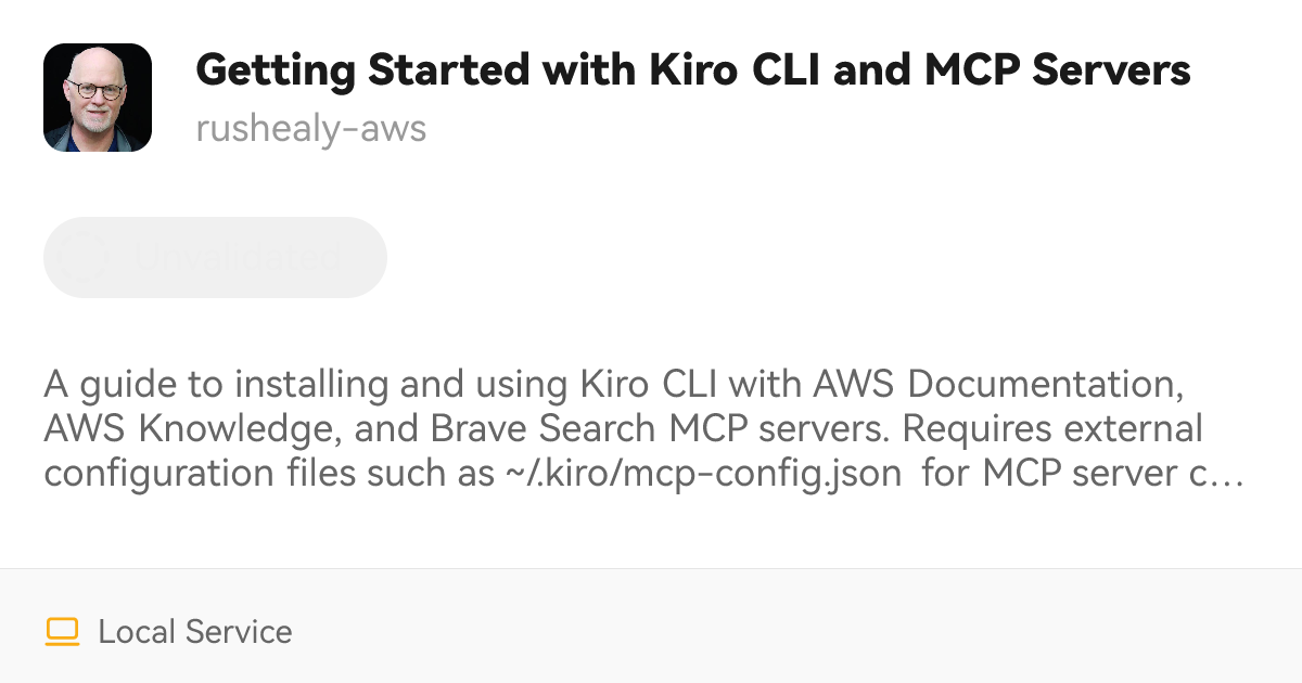 Getting Started with Kiro CLI and MC... · LobeHub