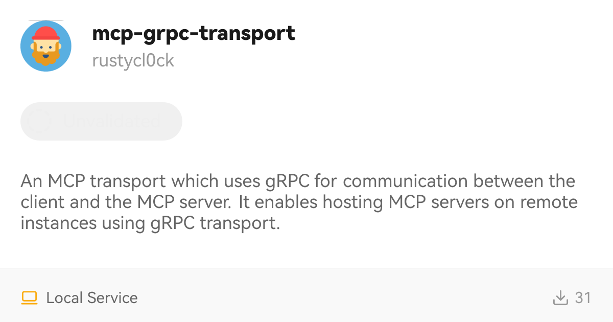mcp-grpc-transport | MCP Servers · LobeHub