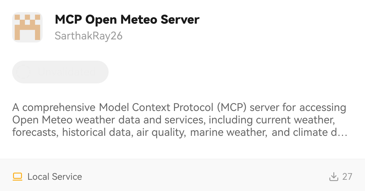 MCP Open Meteo 服务器 | MCP Servers · LobeHub