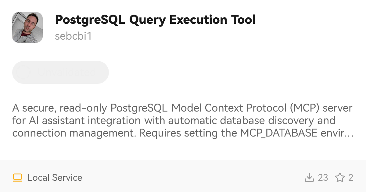 PostgreSQL Query Execution Tool | MC... · LobeHub