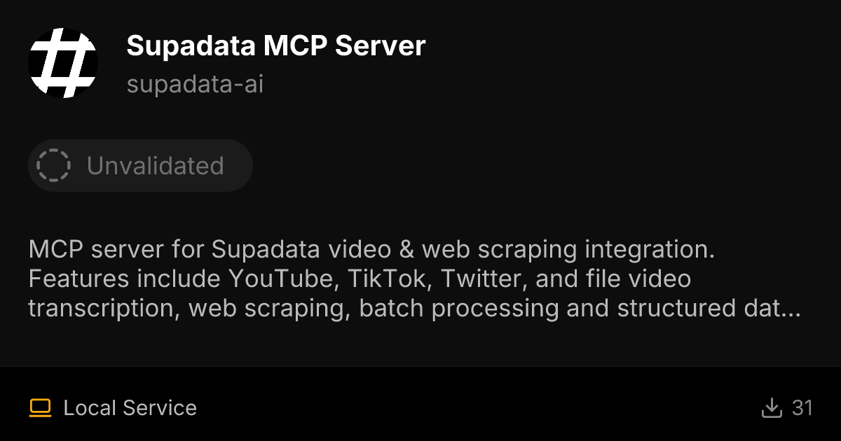 Supadata MCP Server | MCP Servers · LobeHub