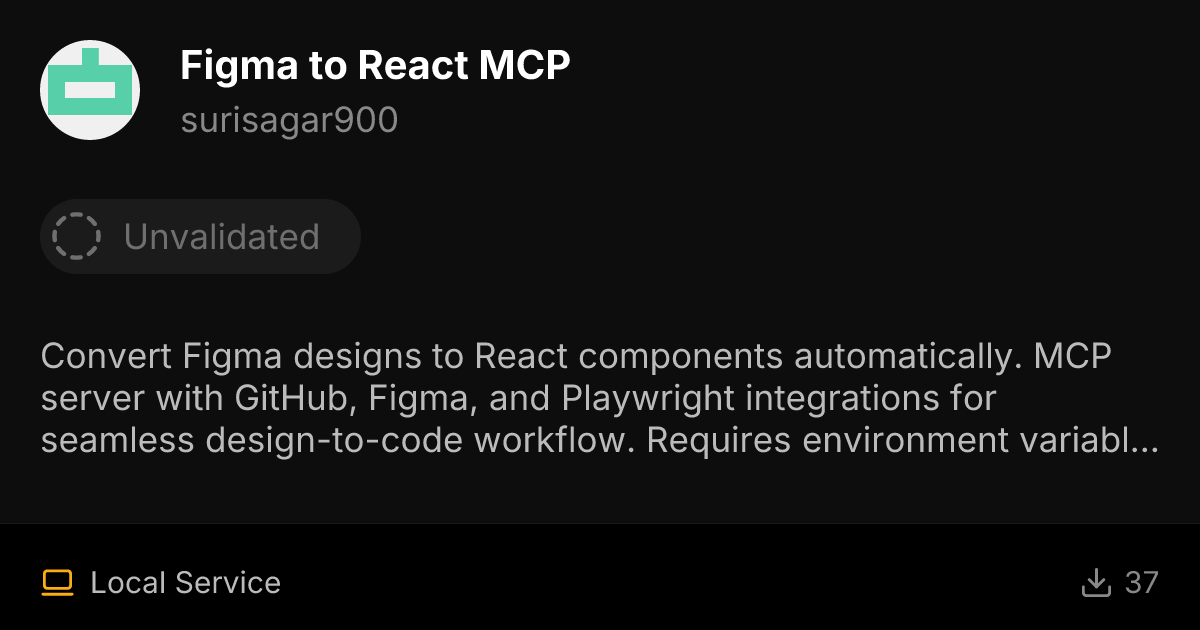 Figma to React MCP | MCP Servers · LobeHub