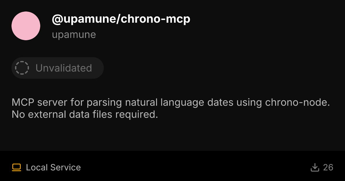 @upamune/chrono-mcp | MCP Servers · LobeHub
