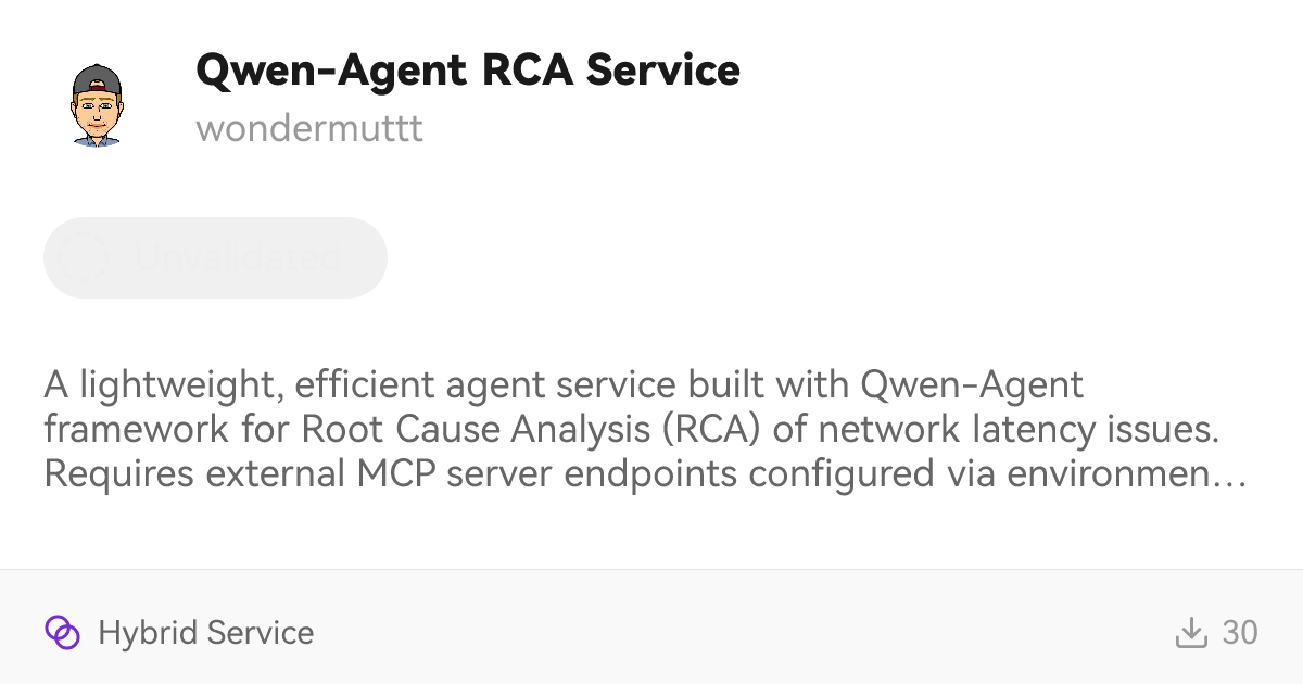 Qwen-Agent RCA Service | MCP Servers · LobeHub