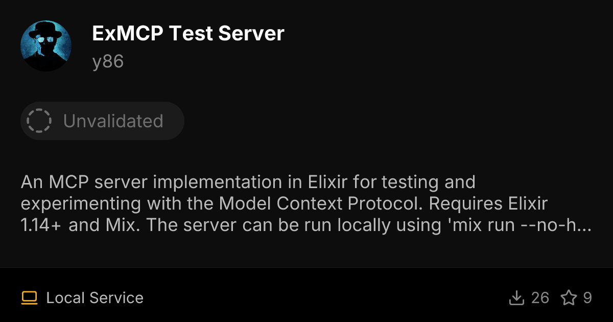 ExMCP Test Server | MCP Servers · LobeHub