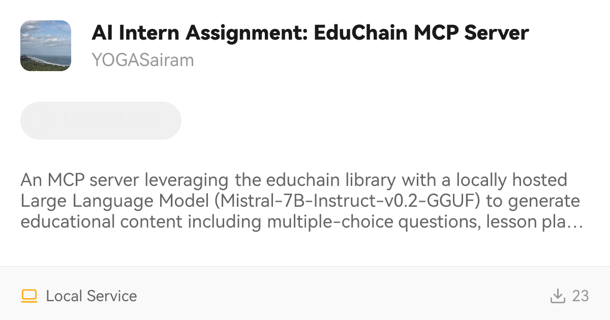 AI Intern Assignment: EduChain MCP S... · LobeHub