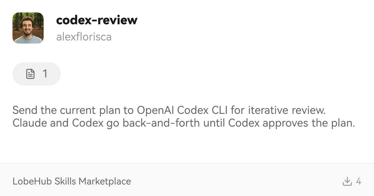 codex-review | Skills Marketplace · LobeHub