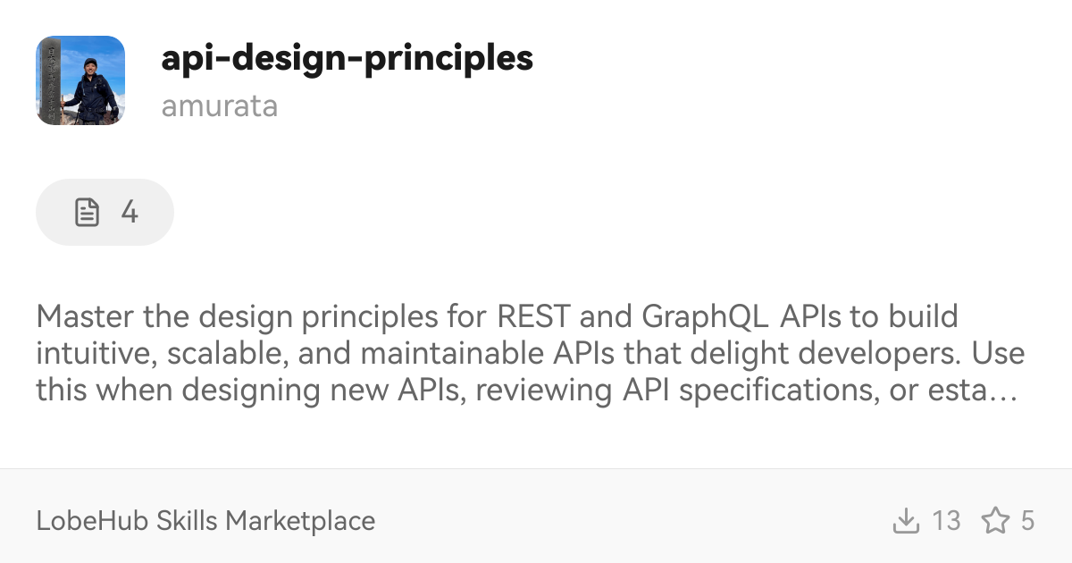 api-design-principles | Skills Marke... · LobeHub