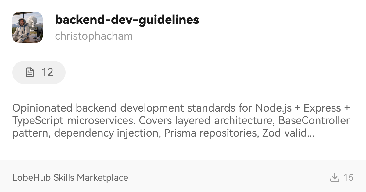 backend-dev-guidelines | Skills Mark... · LobeHub